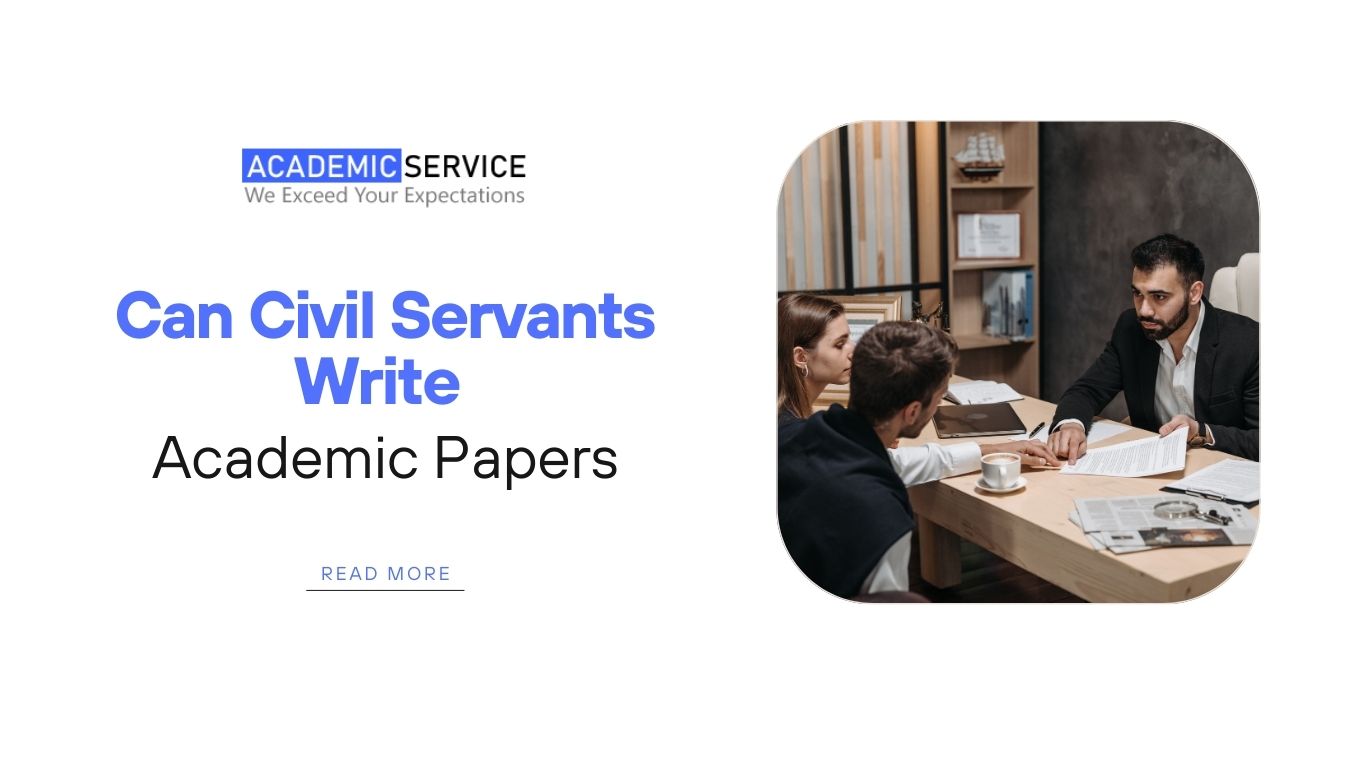 Can Civil Servants Write Academic Papers
